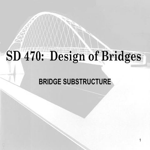 design of Bridge Substructure foundation | PPT