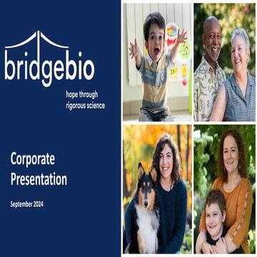 BridgeBio Corporate Presentation September 2024 | PDF