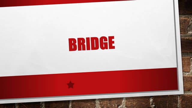 Bridges and its Types & Components by Chetan Bisht | PPTX