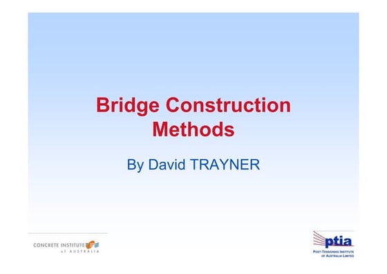Precast segmental construction of bridges | PPT