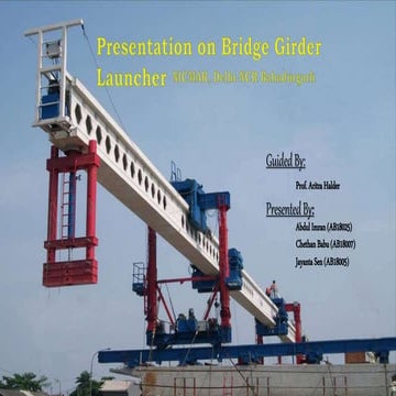 Bridge Girder Launcher Machine | PPTX