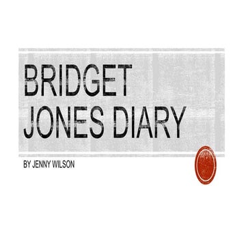 Bridget jones diary | PPTX