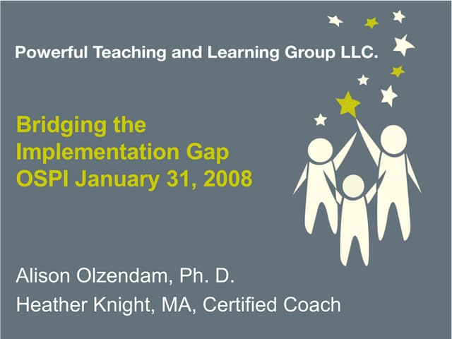 Bridging The Implementation Gap Ppt