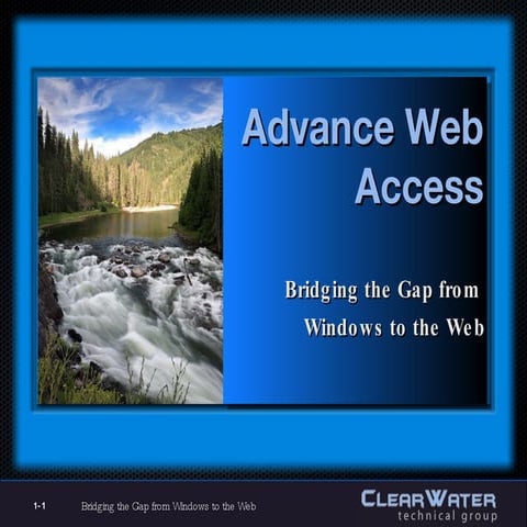 Migrating to Advance Web Access | PPT | Computing | Technology & Computing
