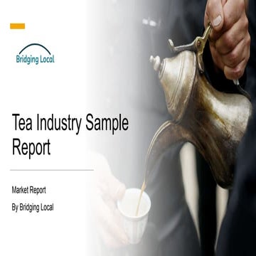 Tea Industry Market Research Sample | PPTX