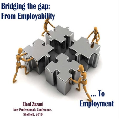 Bridging the gap from employability to employment | PPT