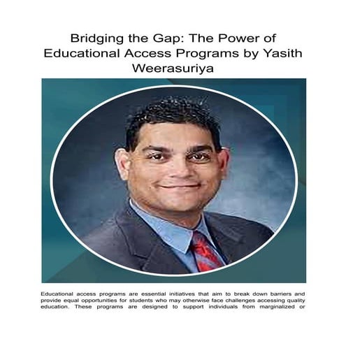 Bridging the Gap_ The Power of Educational Access Programs by Yasith ...