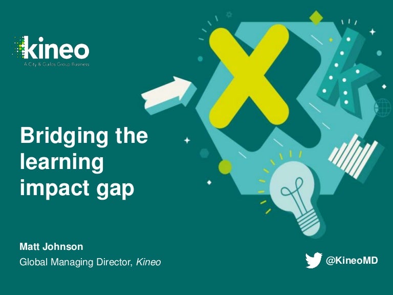 Bridging the Learning Impact Gap