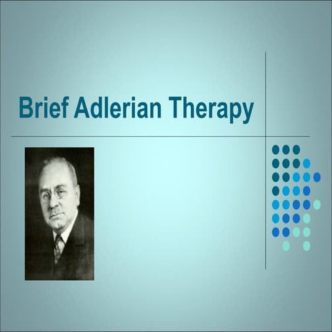 Brief Adlerian Therapy For Linked In | PPT