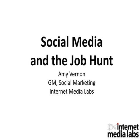 Social Media and the Job Hunt | PPT