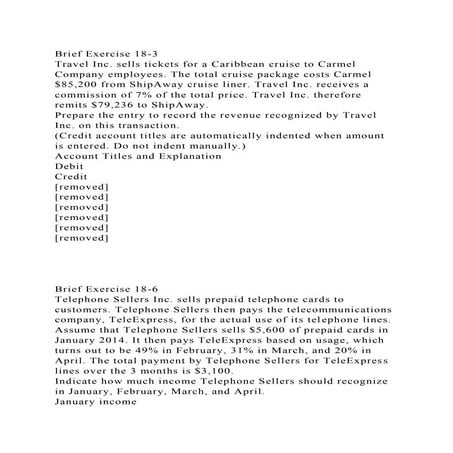 Brief Exercise 18-3Travel Inc. sells tickets for a Caribbean cruis.docx