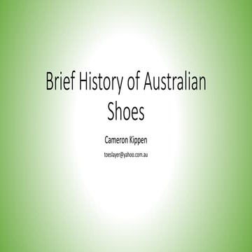 Brief history of Australian Shoes | PPTX