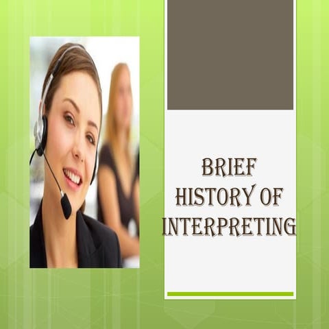 Brief history of interpreting | PPT