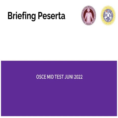 Briefing Peserta OSCE Mid Test Juni 2022.pptx