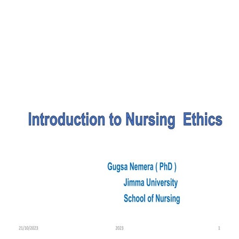 Brief Introduction to nursing ethics.pptx
