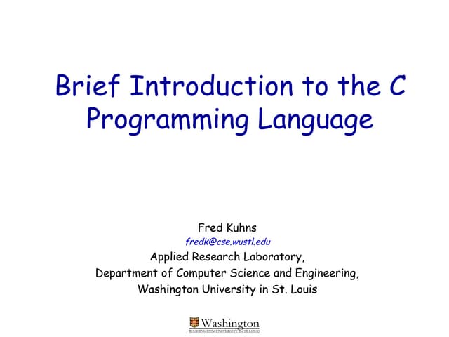 Brief Introduction To The C Programming Language Ppt