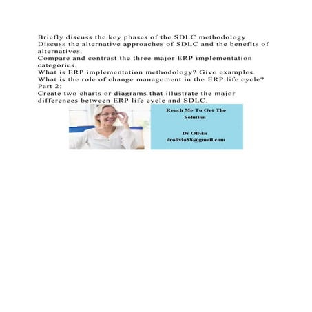 Briefly discuss the key phases of the SDLC methodology.Discuss the.docx