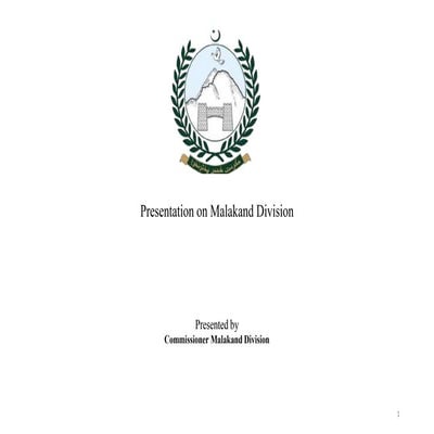 Presentation regarding Malakand Division | PPTX
