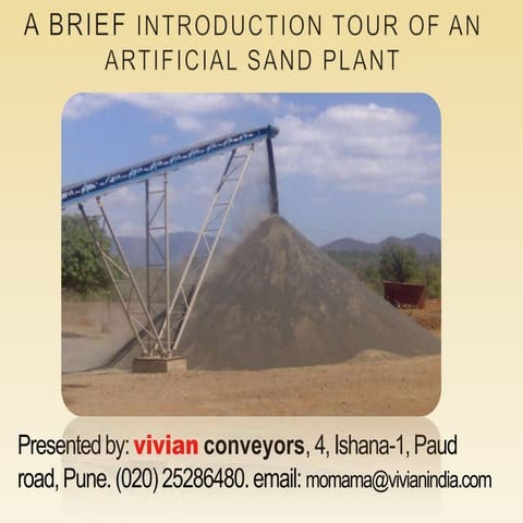 A Brief INTRODUCTION TOUR OF AN ARTIFICIAL SAND Plant | PPTX