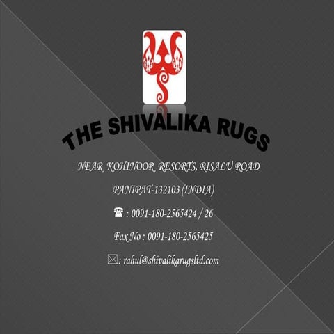 Brief Product Presentation "The Shivalika Rugs" | PPTX