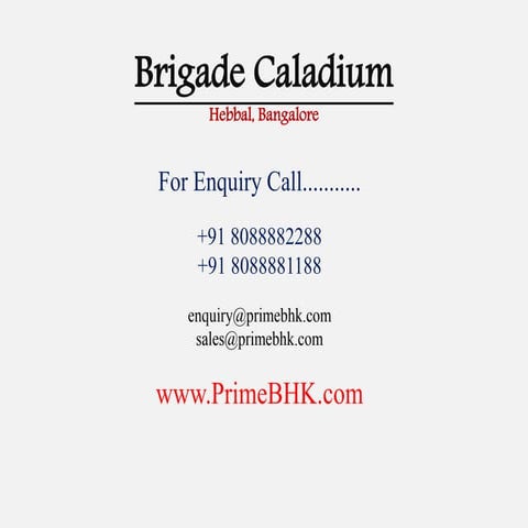 Brigade caladium, hebbal, bangalore | PPTX