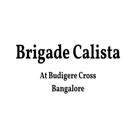 Brigade Calista At Budigere Cross Bangalore - PDF.pdf