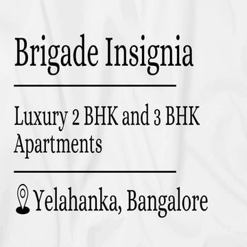 Brigade Insignia - Exquisite 3, 4, and 5 BHK Luxury Apartments in ...