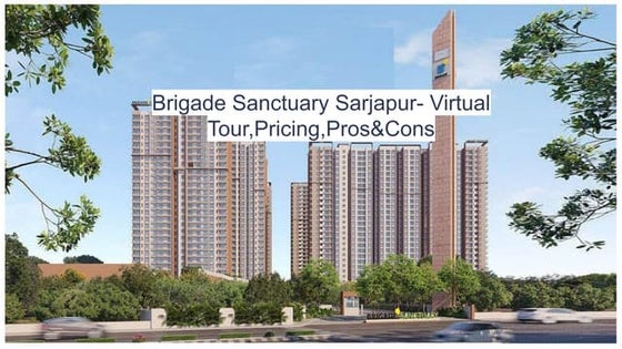 Brigade Sanctuary Whitefield | PPT
