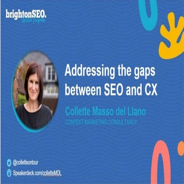 Brightonseo Addressing Seo And Cx Cmdl Apr 24 Pptx