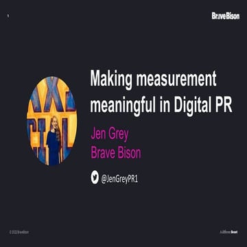 Making measurement meaningful in Digital PR | PPT