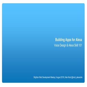Buidling Apps for Alexa | PPT