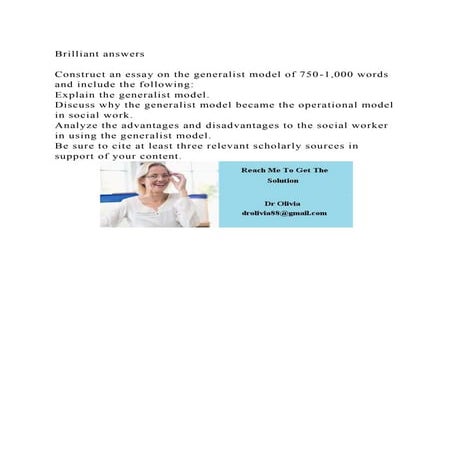 Brilliant answersConstruct an essay on the generalist model of 7.docx