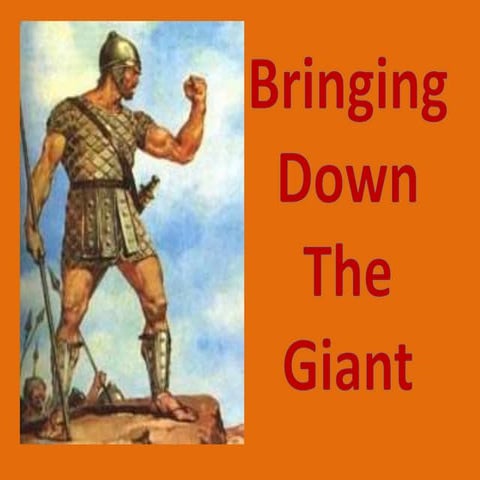 Bringing down your giant | PPTX