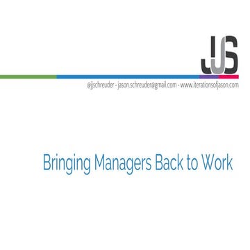 Bringing Managers Back to Work | PPT