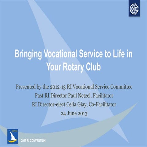 Bringing vocational service_to_life_in_your_rotary_club | PPTX