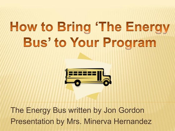Energy Bus 20160422 | PPT | Road Trips | Travel Type