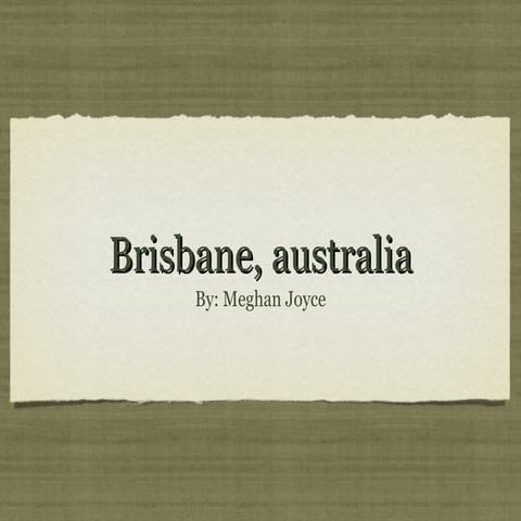 Brisbane powerpoint | PPT