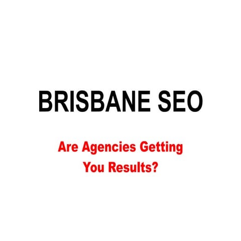 Brisbane SEO | PPTX