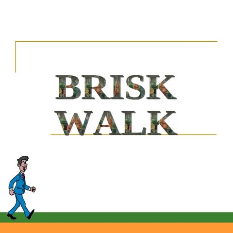 Brisk Walking | PPS