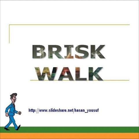 Brisk Walking | PPS