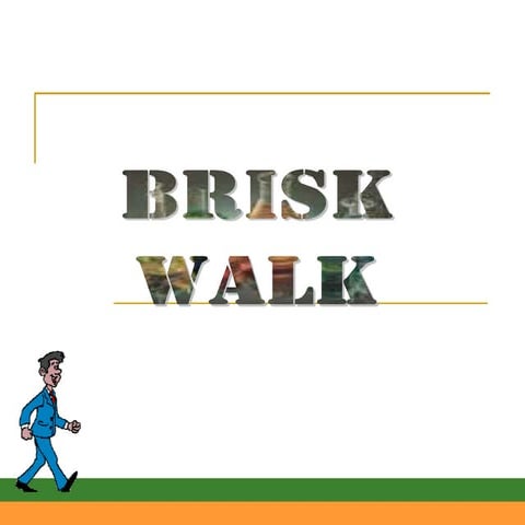 Brisk walking | PPS