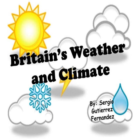 Britain's weather and climate de sergio gutierrez fernandez | PPTX ...