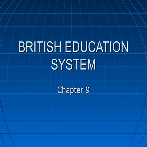 British educational system | PPT