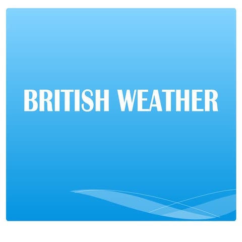 British weather | PPT