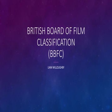British board of film classification | PPTX | Movies | Entertainment