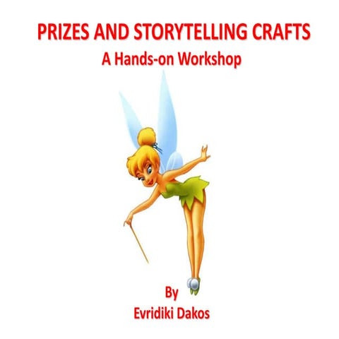 ELT Workshop - "Storytelling Crafts at Lightning Speed!" By Evridiki ...