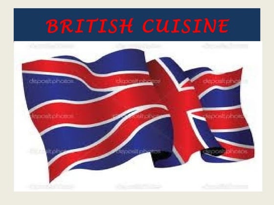British cuisine | PPT