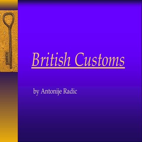 British customs presentation | PPT