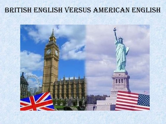 American vs British English | PPT