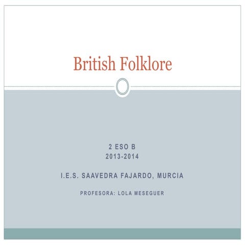 British folklore presentations | PPTX